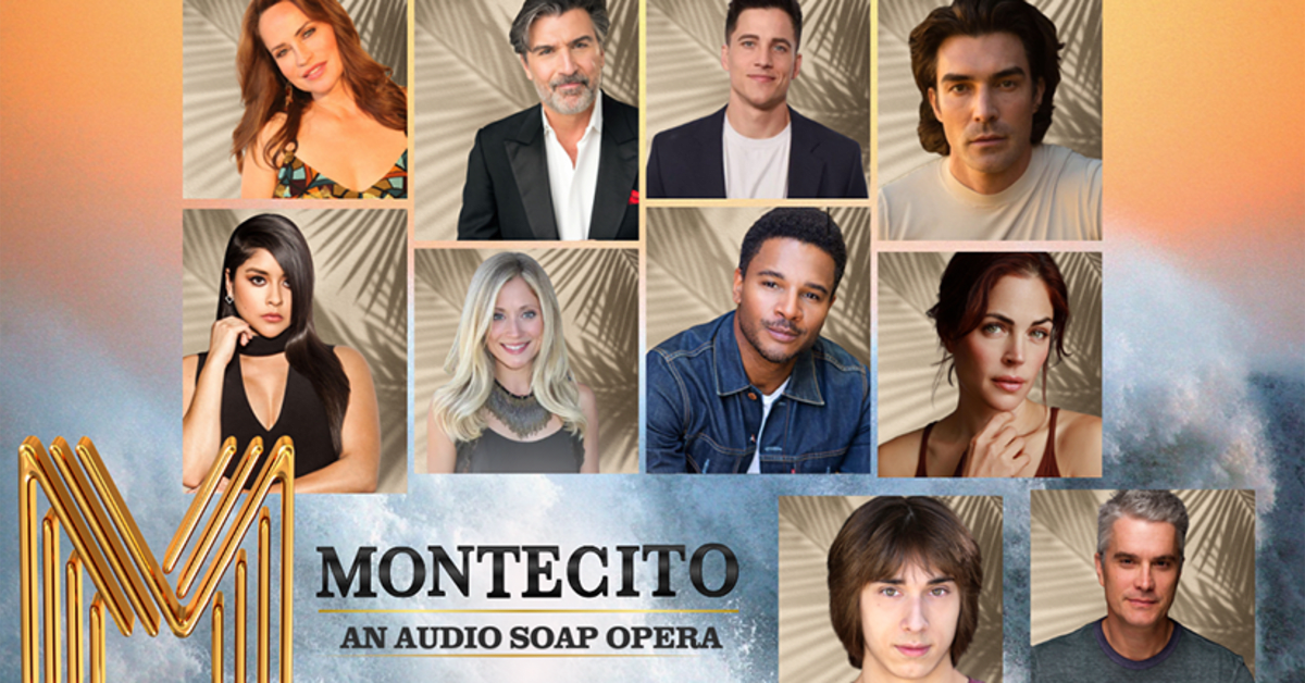 Catch Up on The Scandalous Audio Soap Opera Montecito! - Daytime Confidential